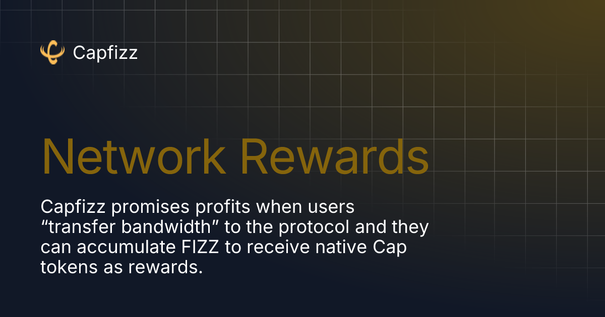 Network Rewards | Capfizz